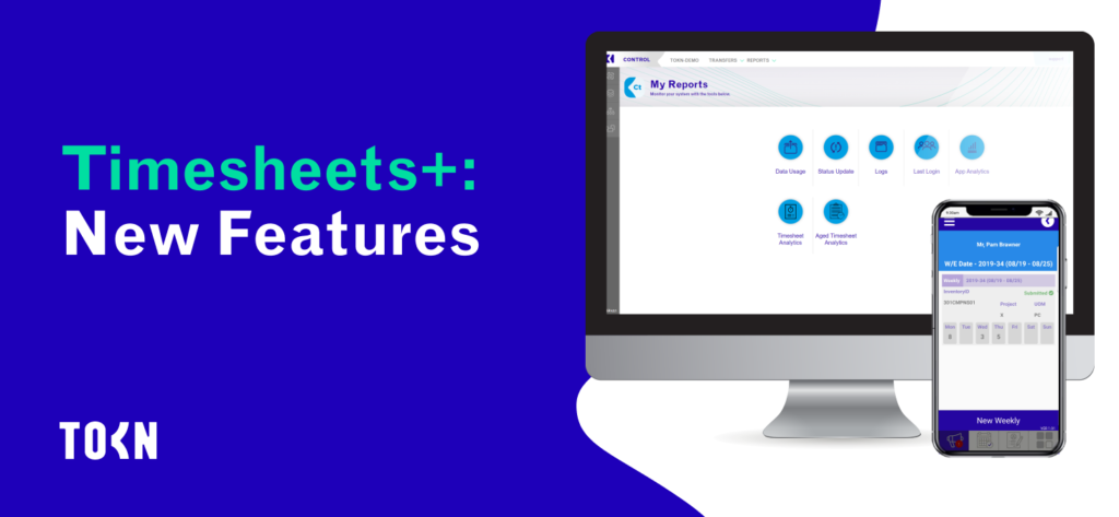 Timesheets: New Analytics Features | TOKN Technology